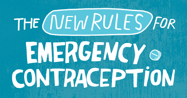 The new rules for emergency contraception - Bedsider
